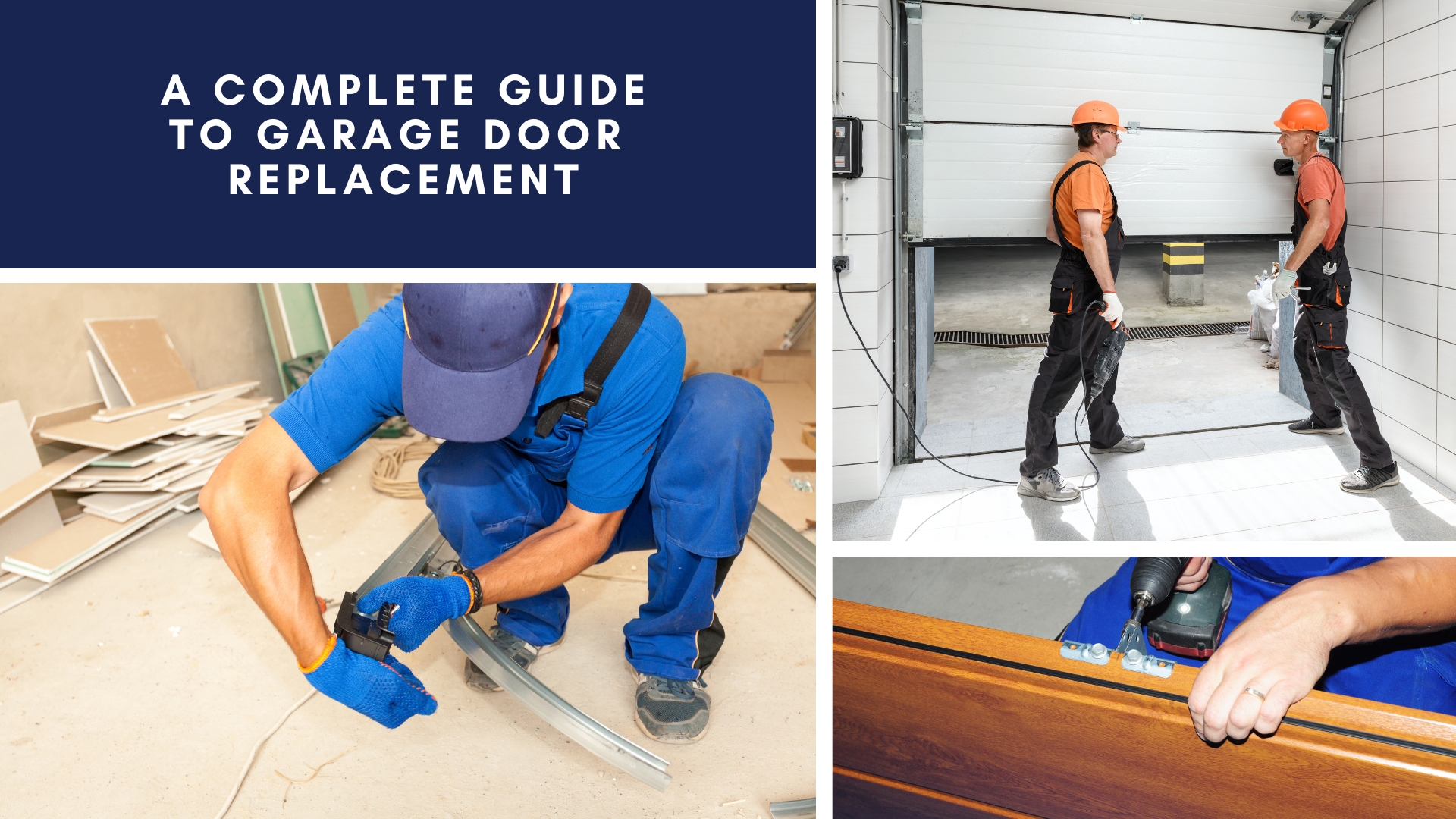A Complete Guide to Garage Door Replacement
