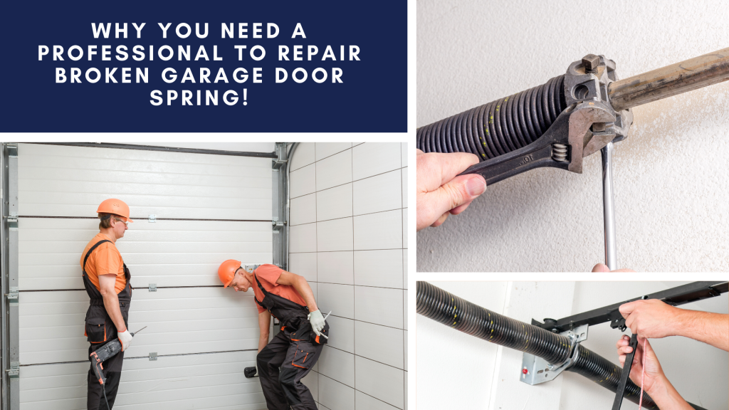 Garage Door Spring Repair: Why Hire a Professional