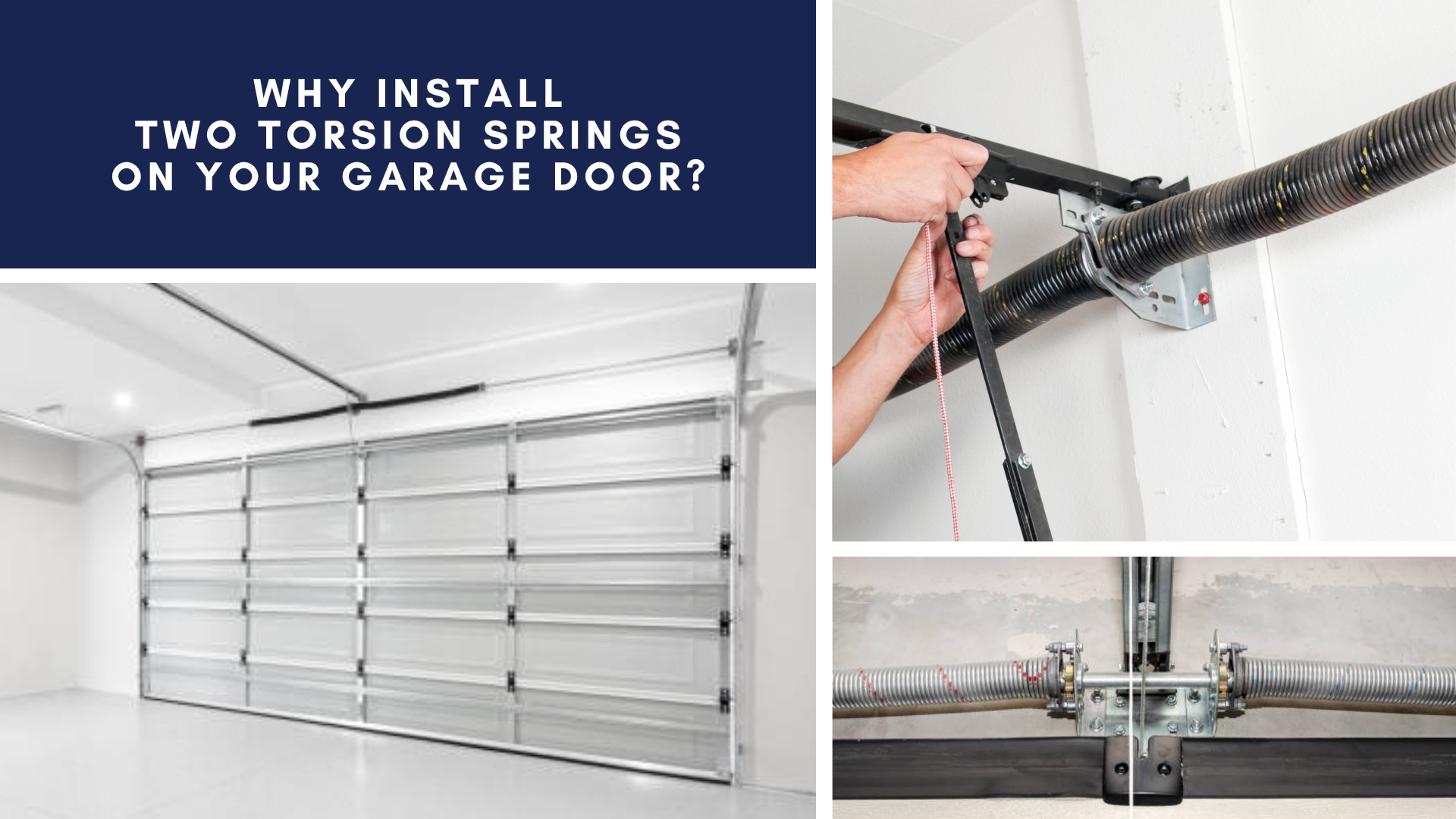 Why Install Two Torsion Springs on Your Garage Door?