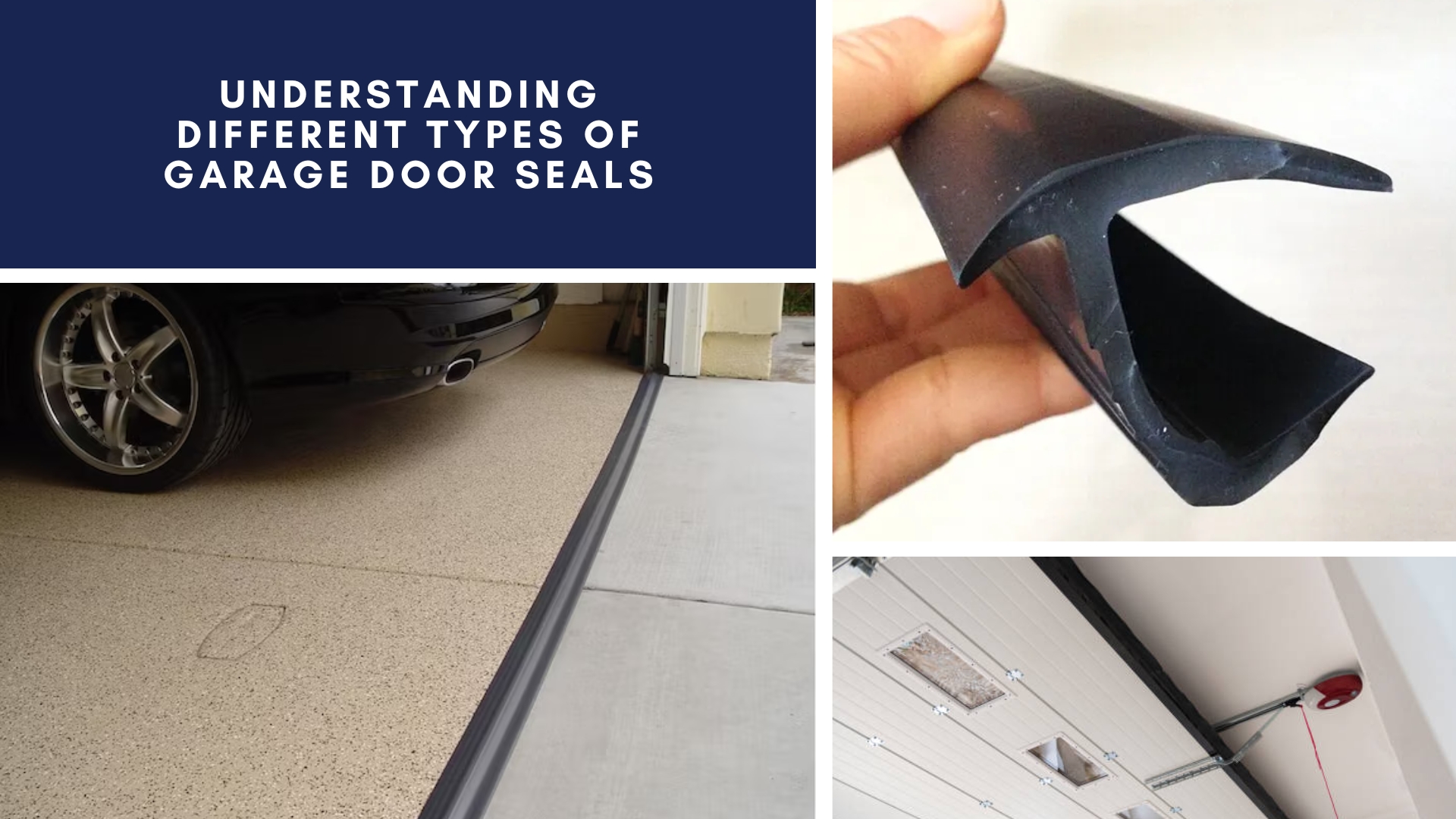 Understanding Different Types of Garage Door Seals