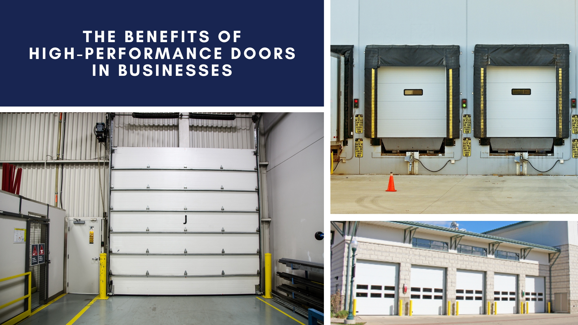 The Benefits of High-Performance Doors in Businesses