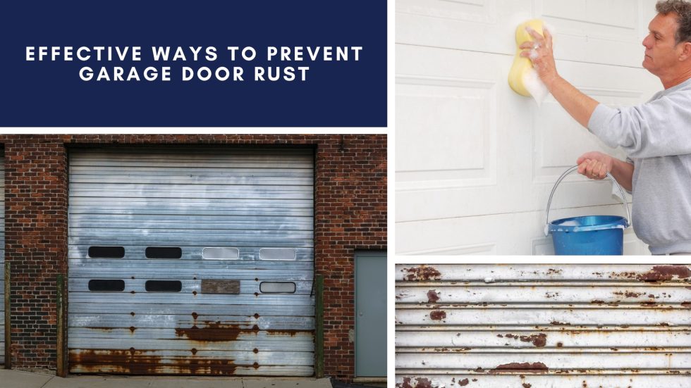 Effective Ways to Prevent Garage Door Rust